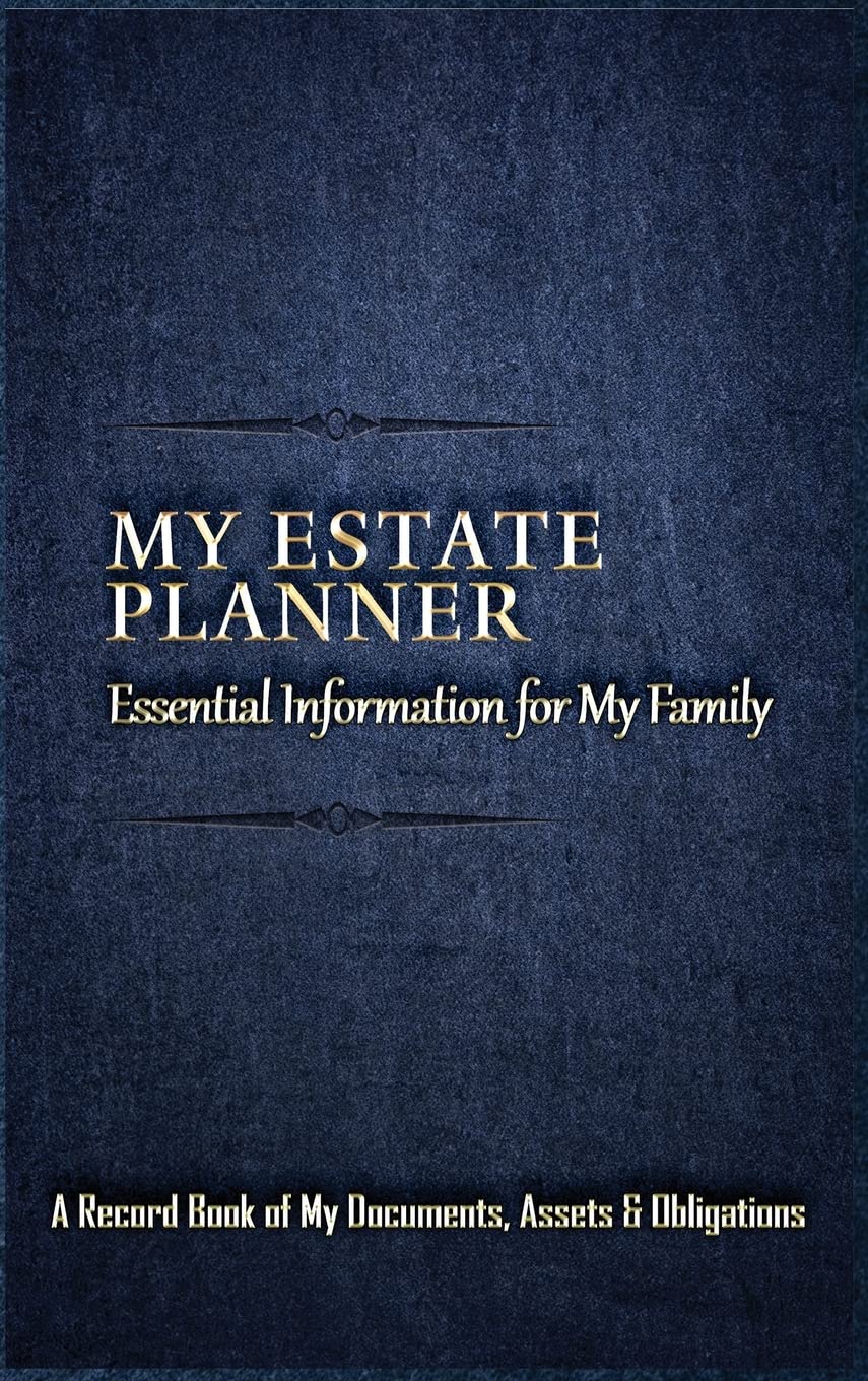My Estate Planner: Essential Information for My Family: Caffey, Marion ...
