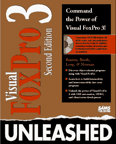Visual Foxpro 3 Unleashed: Booth, Jim, Long, Jeb, Norman, Doug, Bazian ...