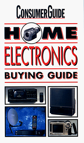 Home Electronic Buying Guide: Consumer Guide: 9780451199102: Amazon.com ...