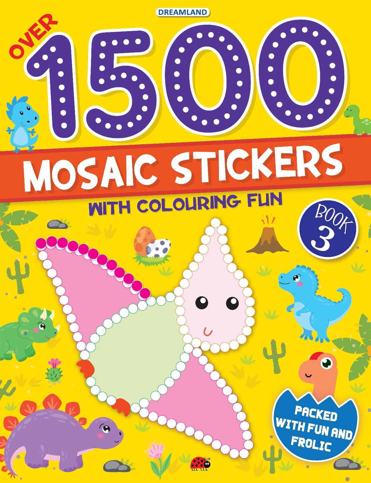 Buy 1500 Mosaic Stickers Book 3 with Colouring Fun - Sticker Bok for ...