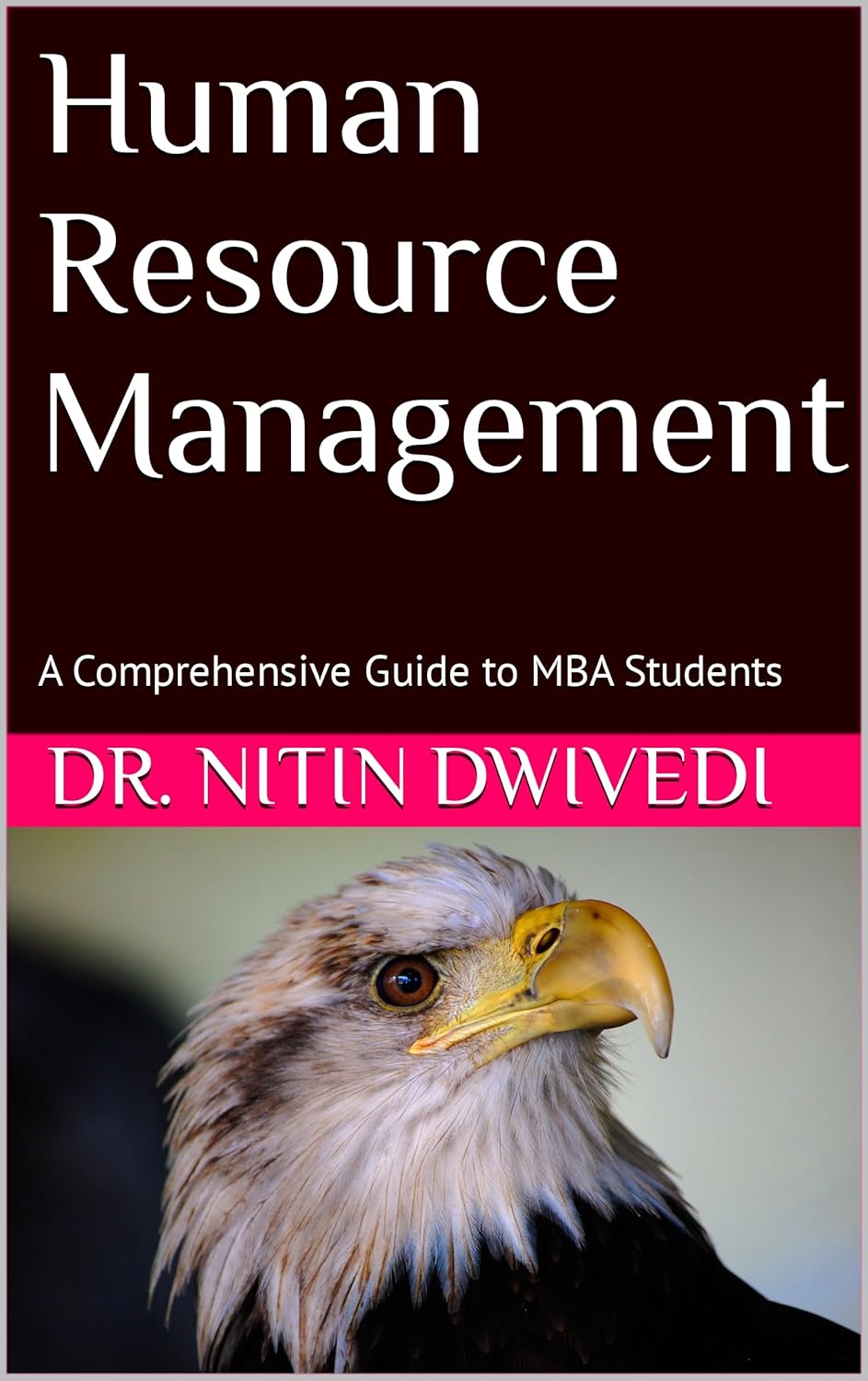 Amazon.com: Human Resource Management: A Comprehensive Guide to MBA ...