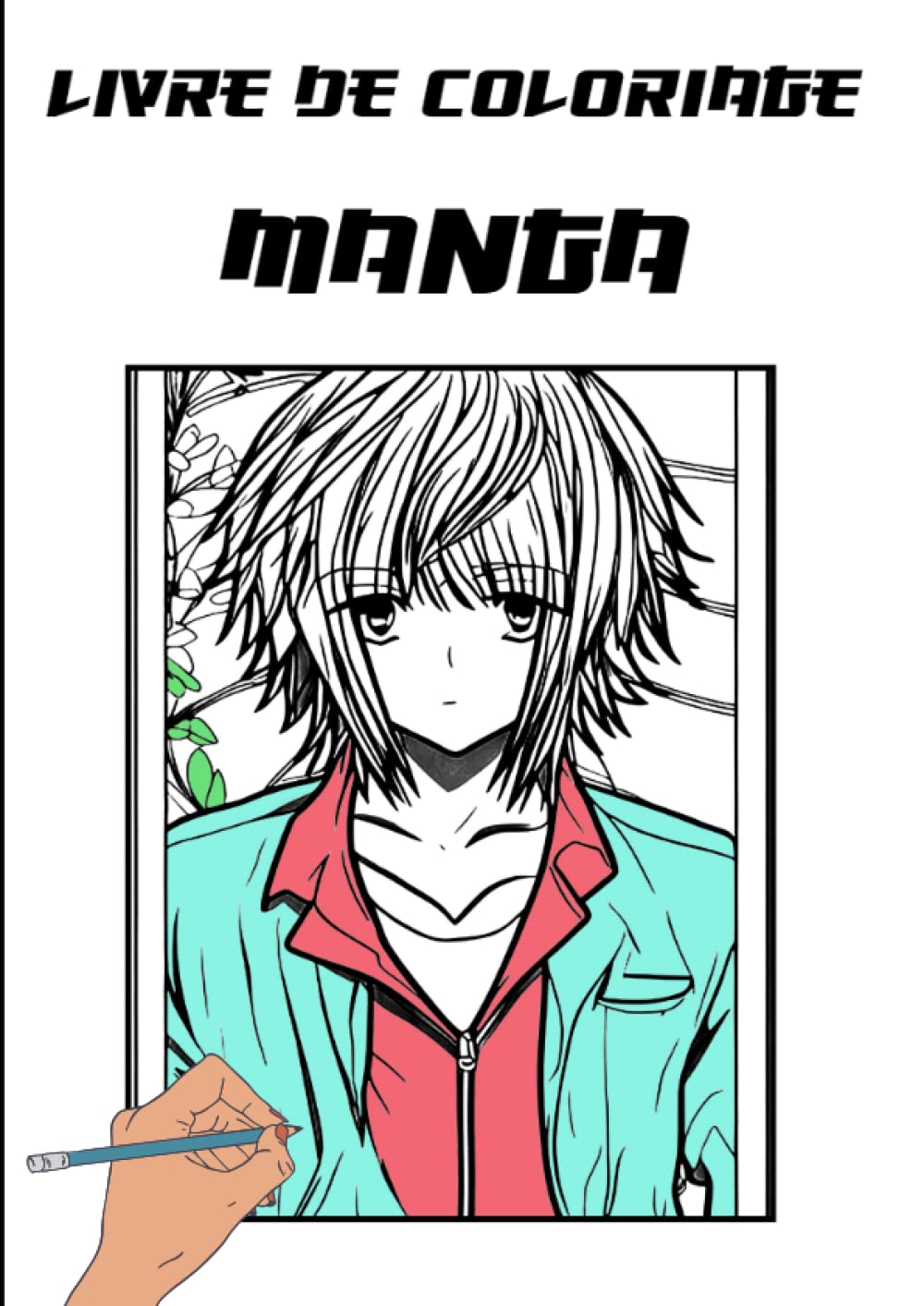 Amazon.fr - Livre de coloriage Manga: Coloriage pour tous - Plus de 100 ...