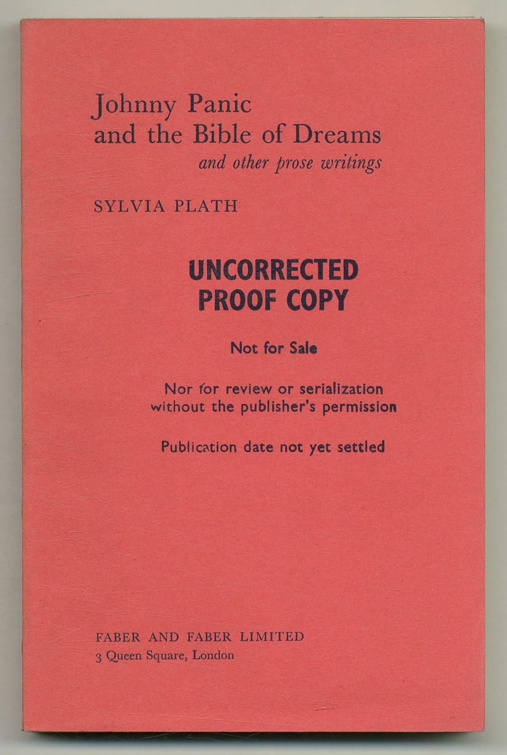 Johnny Panic and the Bible of Dreams and Other Prose Writings: PLATH ...