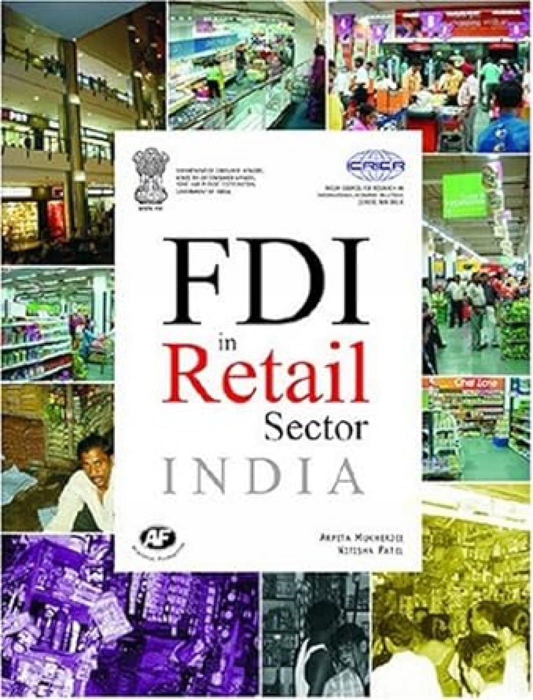 FDI in Retail Sector: INDIA: A Report by ICRIER and Ministry of ...
