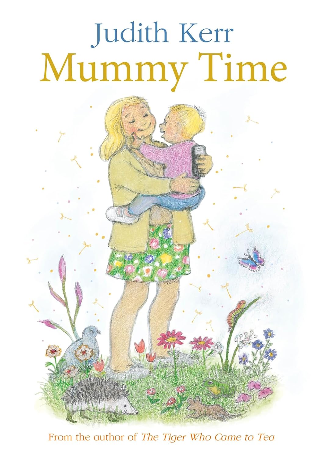 Mummy Time: Mummy time is magic time in this enchanting story from the ...