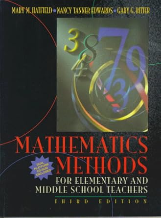 Mathematics Methods for Elementary School Teachers: Nancy Tanner ...