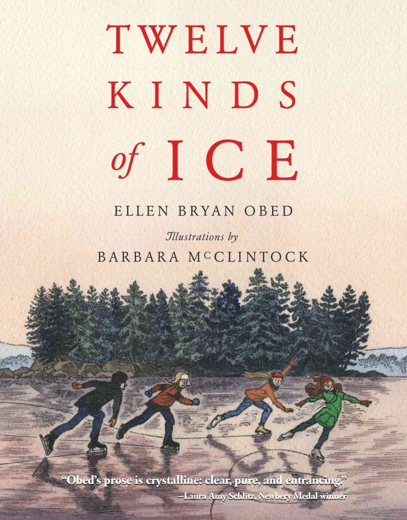 Twelve Kinds of Ice: Obed, Ellen Bryan, McClintock, Barbara ...