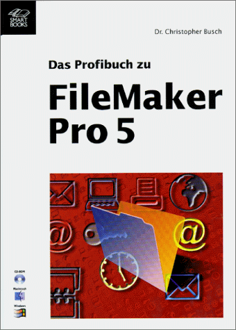 Das Profibuch zu FileMaker Pro 5 : Amazon.de: Bücher