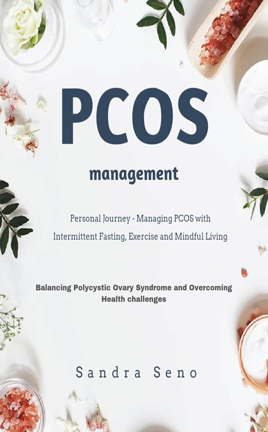 Amazon.com: PCOS Management : Personal Journey - Managing PCOS with ...