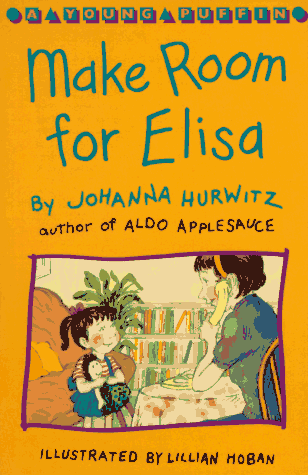 Make Room for Elisa (A Young Puffin): Johanna Hurwitz, Lillian Hoban ...