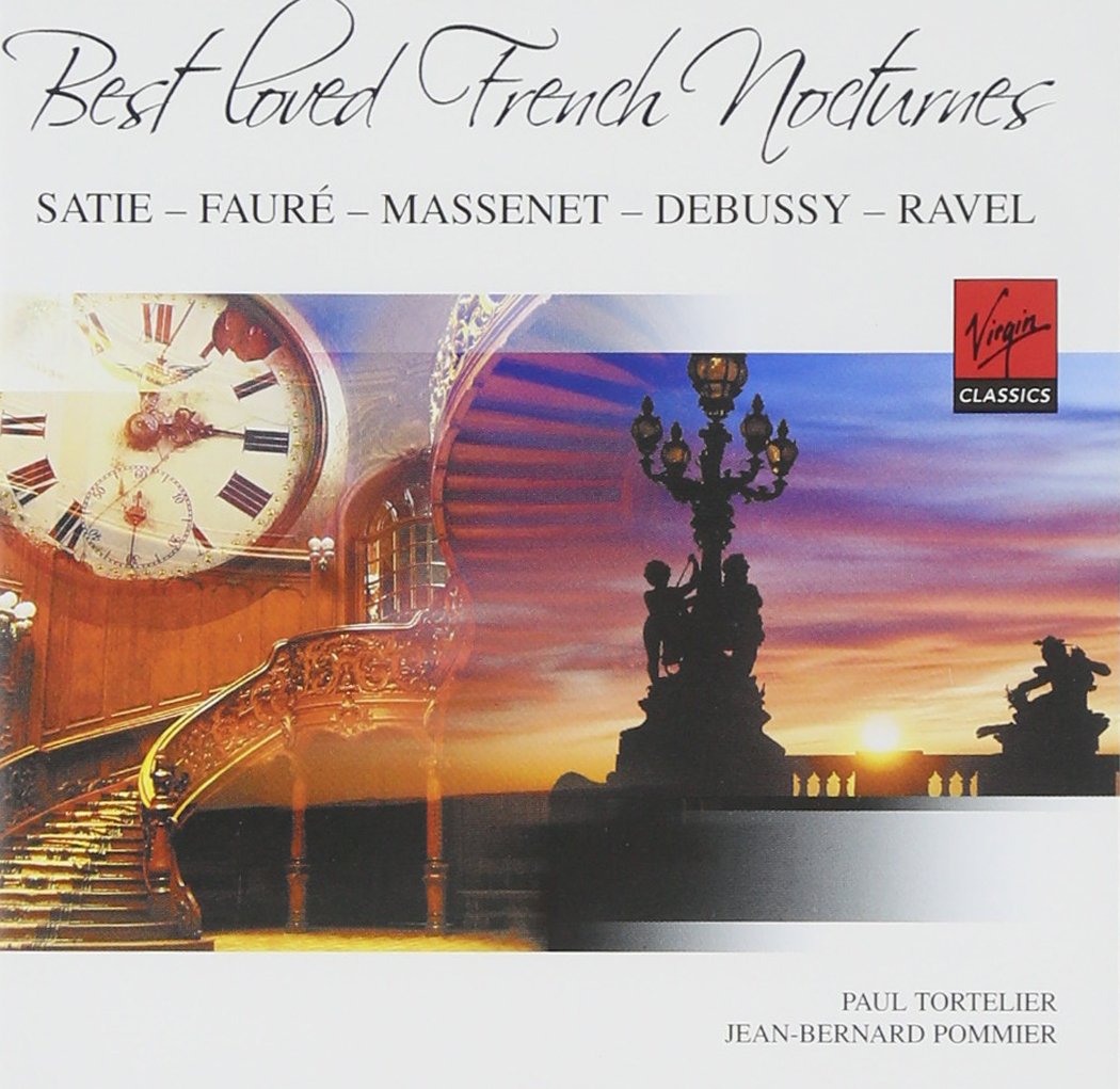 TORTELIER,PAUL / POMMIER,JEAN-BERNARD - Best Loved French Nocturnes ...