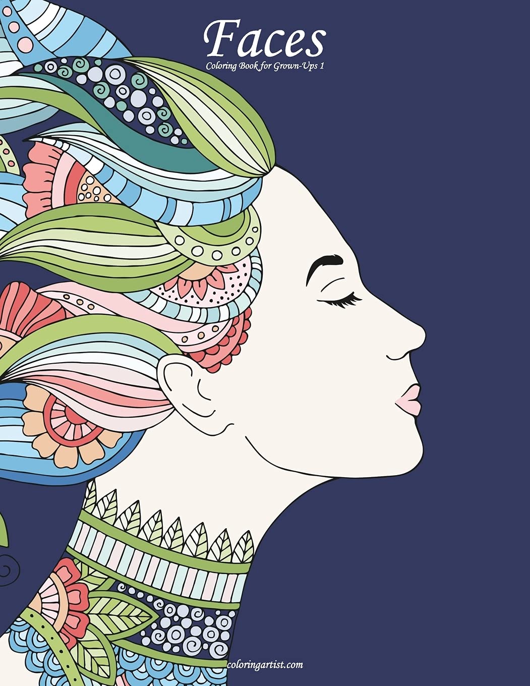 Amazon.com: Faces Coloring Book for Grown-Ups 1: 9781517023997: Snels ...