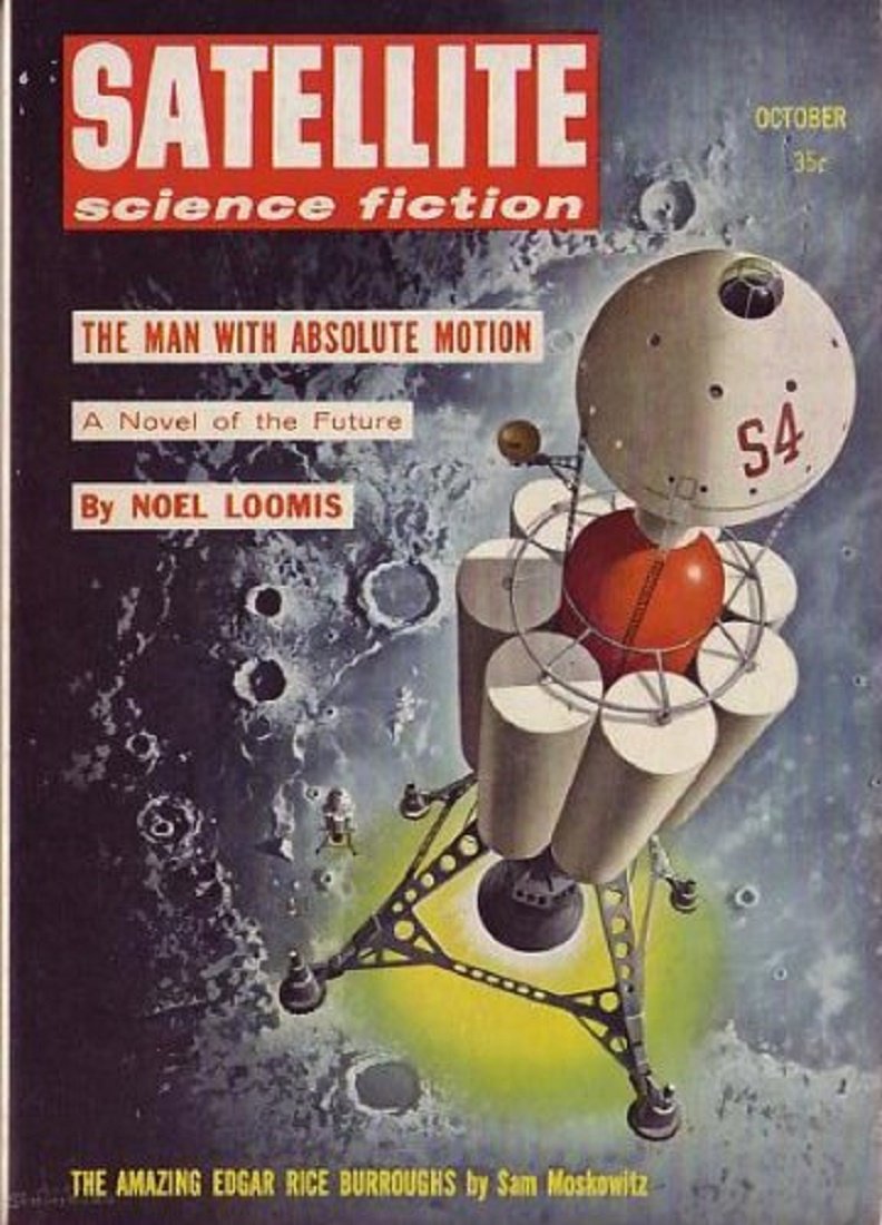 Satellite Science Fiction, October 1958: Noel Loomis, Arthur Sellings ...