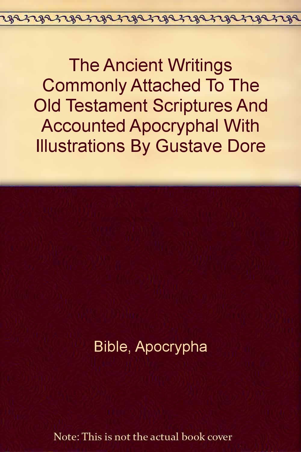 The Ancient Writings Commonly Attached To The Old Testament Scriptures ...