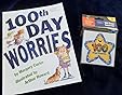 100th Day Worries: Cuyler, Margery, Howard, Arthur: 9781416907893 ...