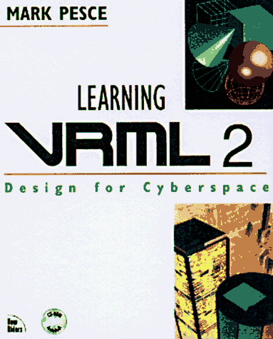 Learning Vrml 2: 9781562056759: Computer Science Books @ Amazon.com