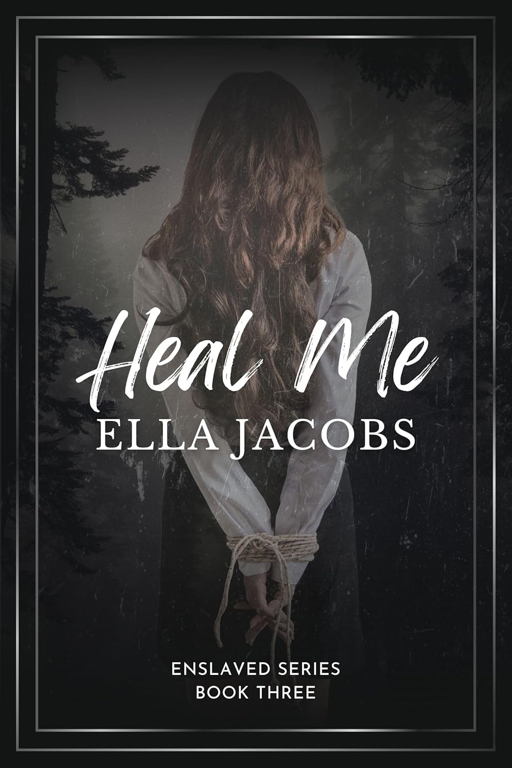 Heal Me: Dark captive romance (Enslaved Series Book 3) eBook : Jacobs, Ella: Amazon.com.au: Books