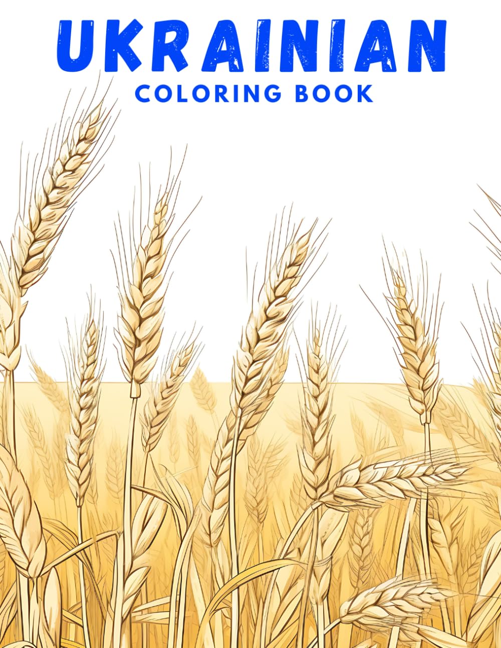 Ukrainian Coloring Book: 50 Colorful Creations for Kids and Adults ...