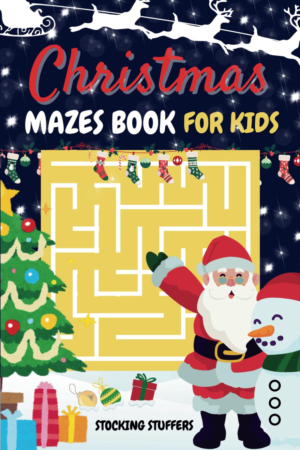 Christmas MAZES BOOK FOR KIDS: Stocking Stuffers - 150 Unique Fun ...