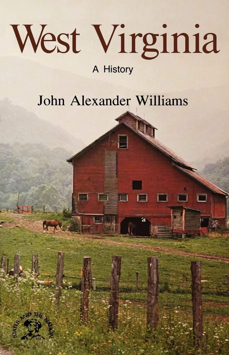 Amazon.com: West Virginia: A History (States & the Nation ...