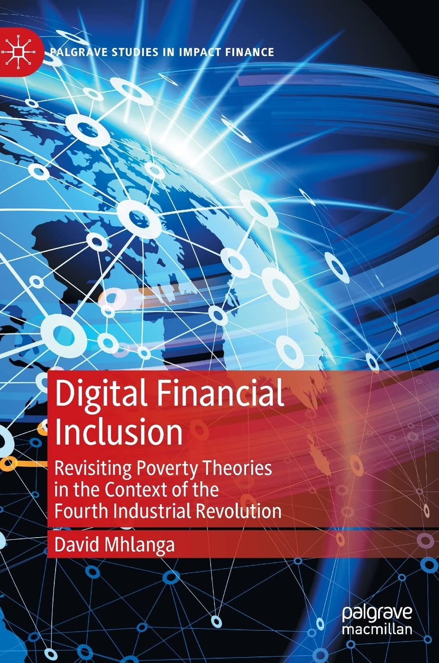 Digital Financial Inclusion: Revisiting Poverty Theories in the Context ...