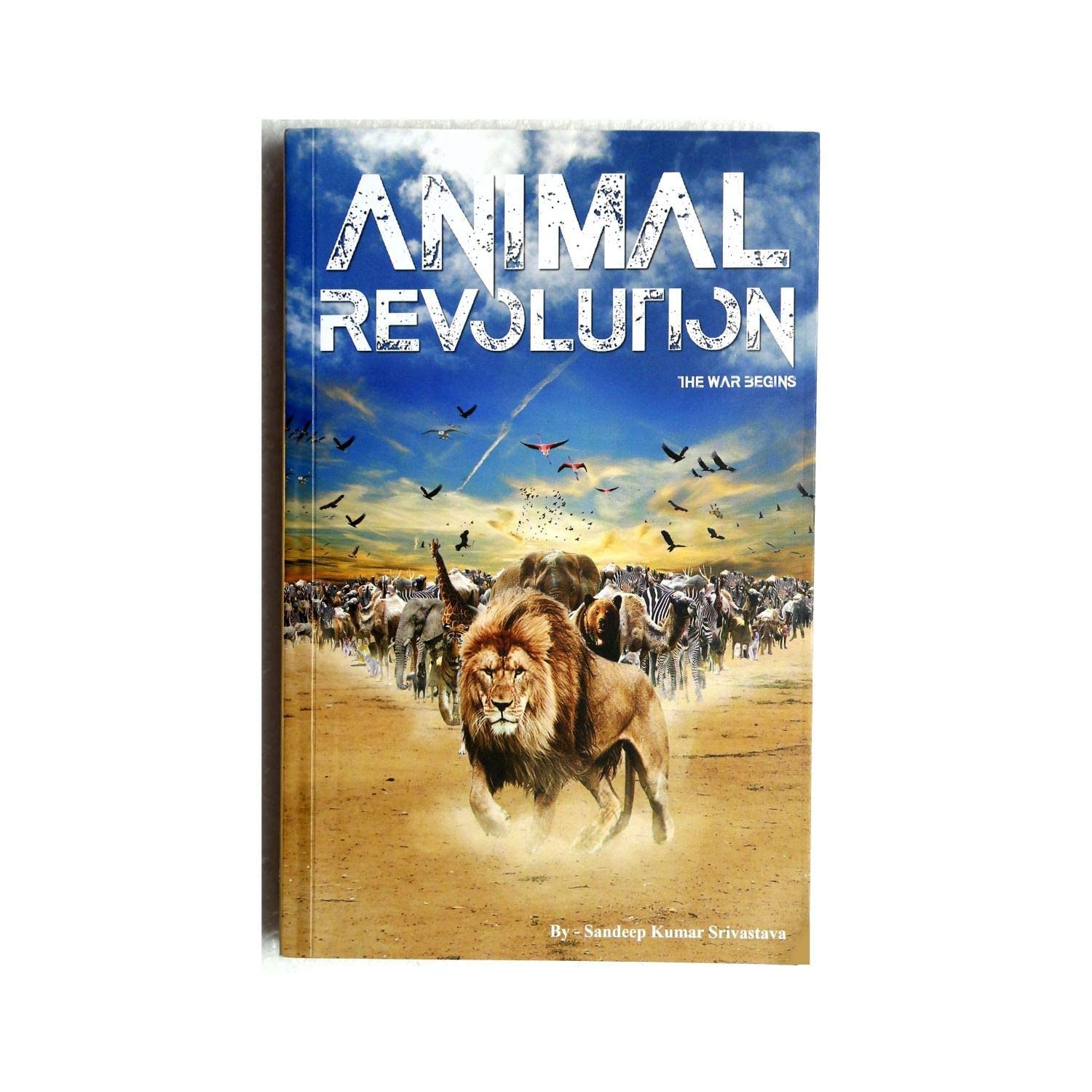 Animal Revolution, War Begins : action adventure fantasy fiction story ...