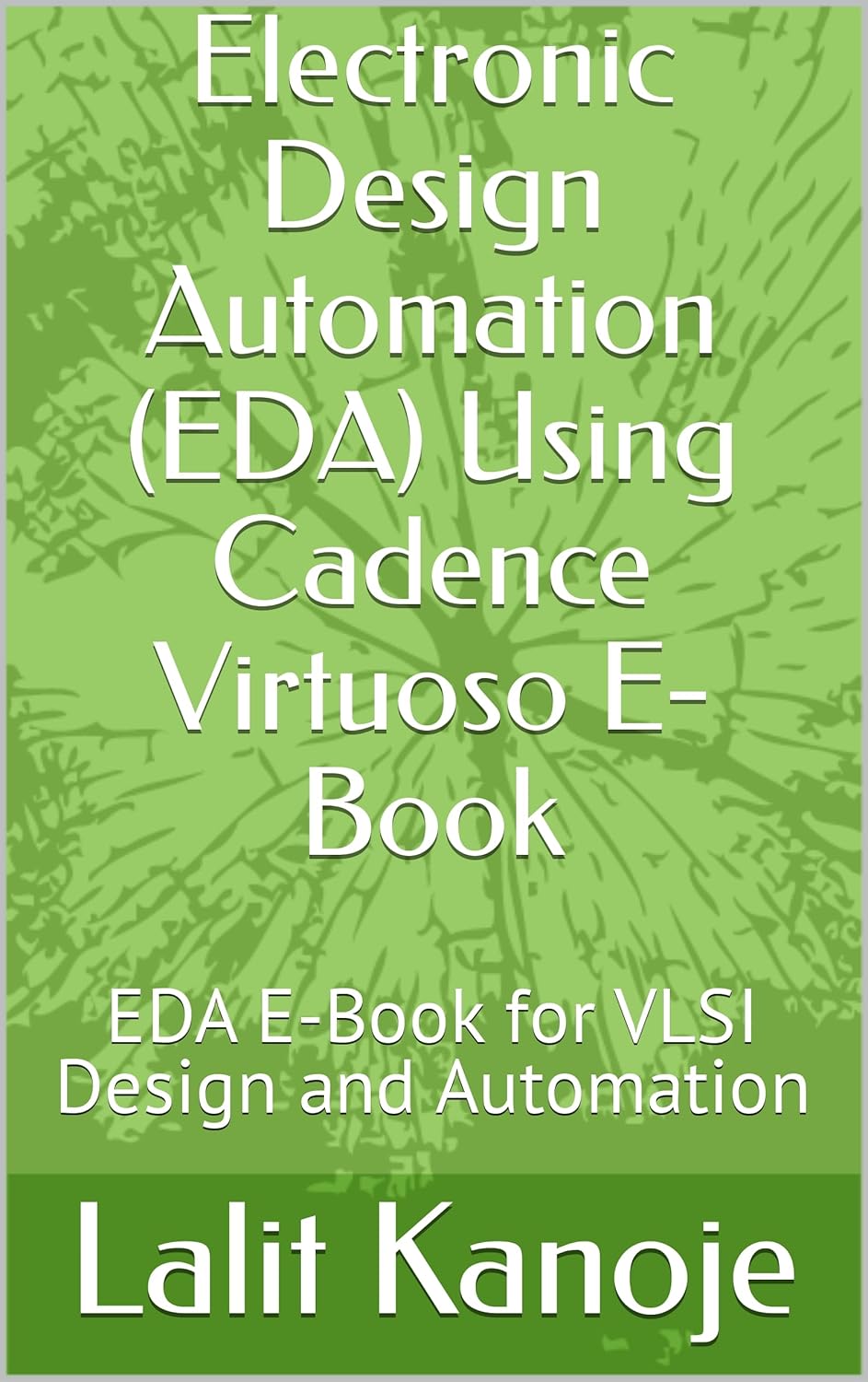 Electronic Design Automation (EDA) Using Cadence Virtuoso E-Book : EDA ...