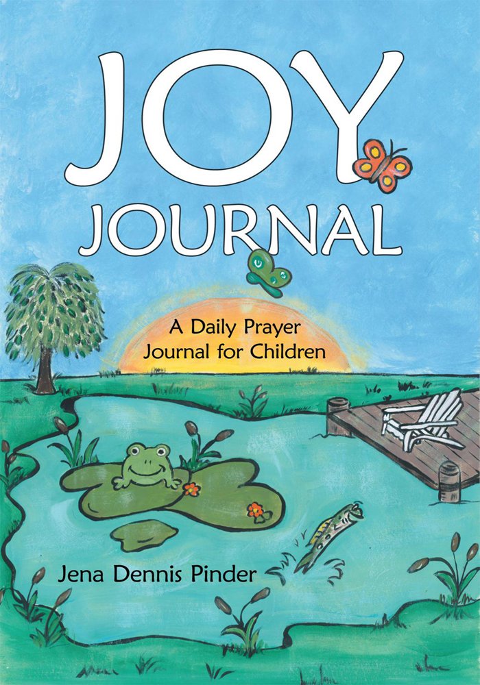 Amazon.com: Joy Journal: A Daily Prayer Journal for Children eBook ...