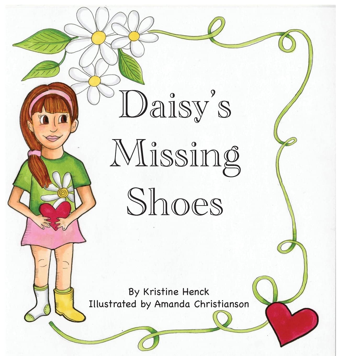 Daisy's Missing Shoes: Henck, Kristine, Christianson, Amanda ...