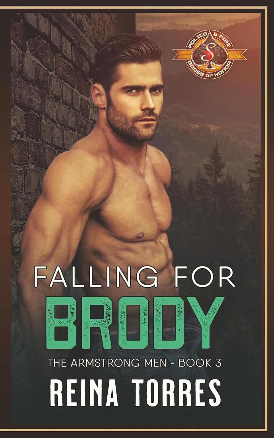 Falling for Brody (Police and Fire: Operation Alpha) (The Armstrong Men ...