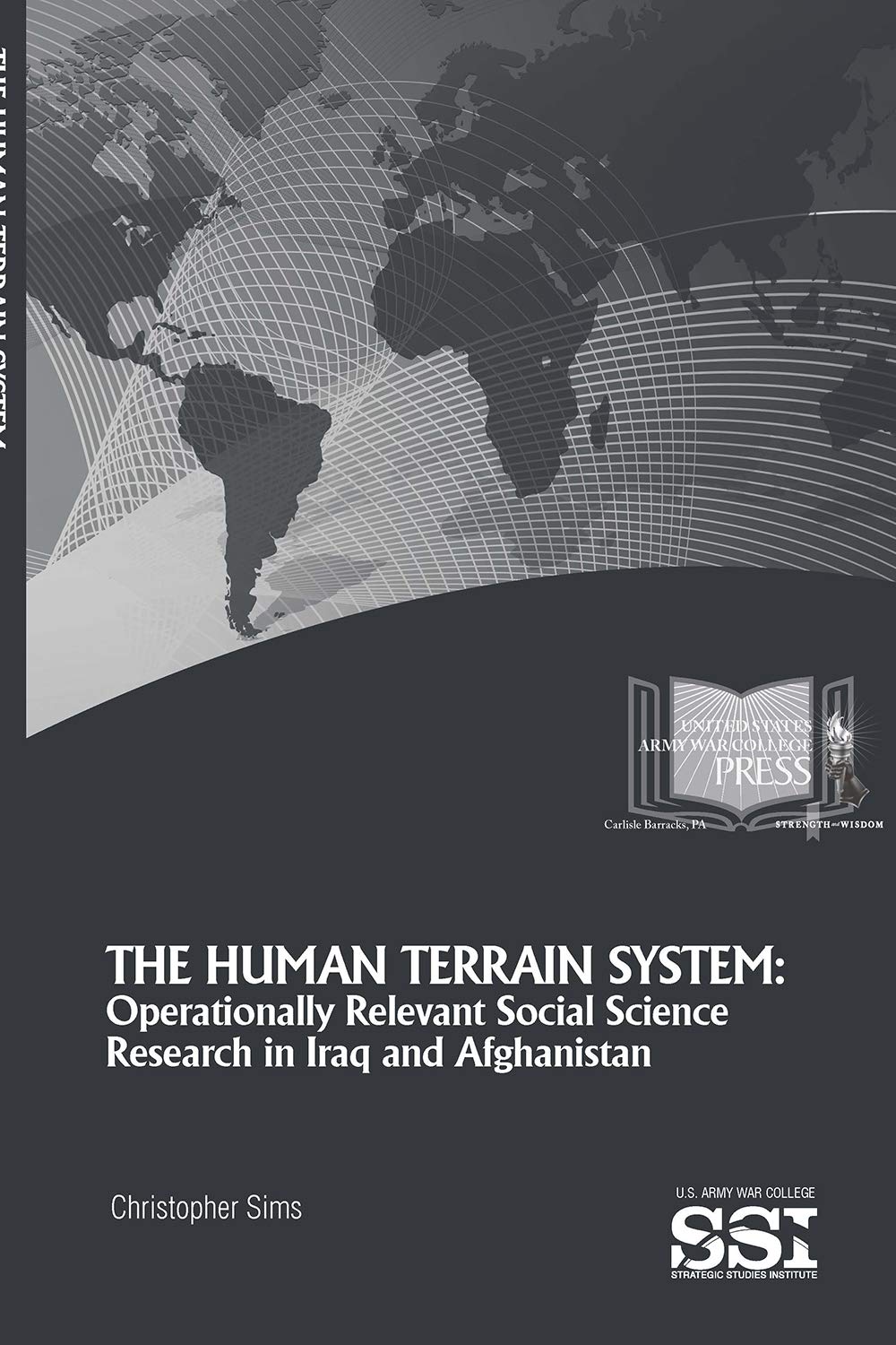 The Human Terrain System: Operationally Relevant Social Science ...