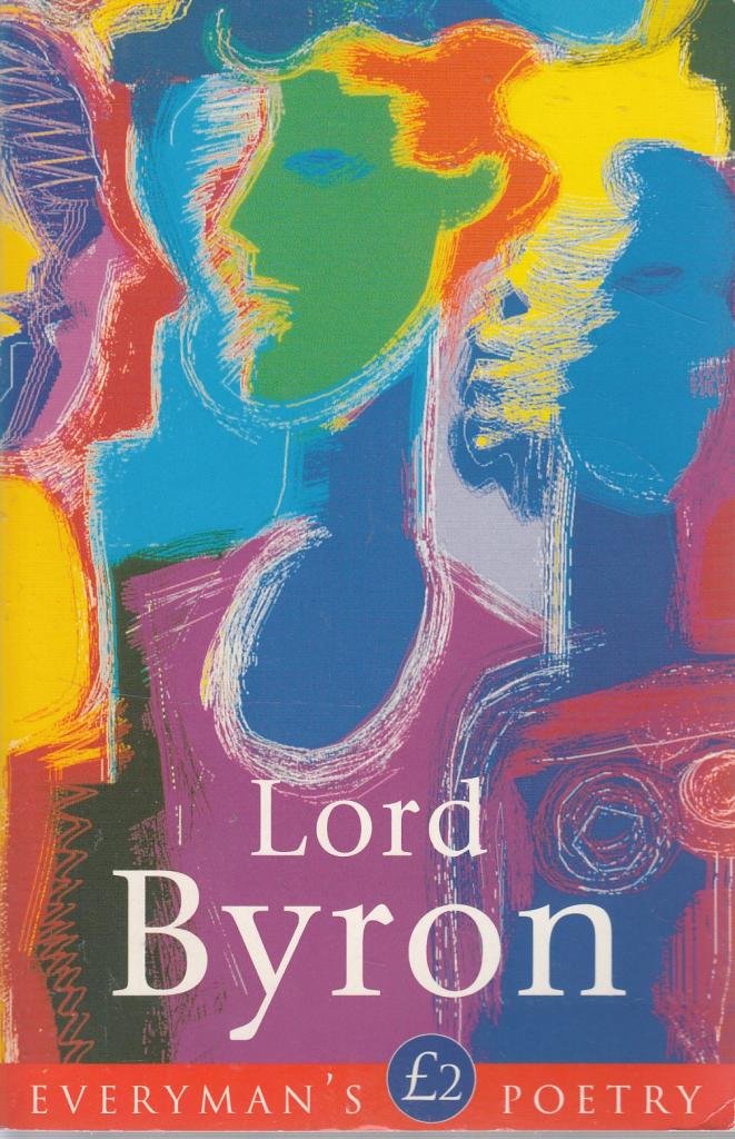Lord Byron (Everyman's Poetry Series): Stabler, Jane: 9780460878104 ...