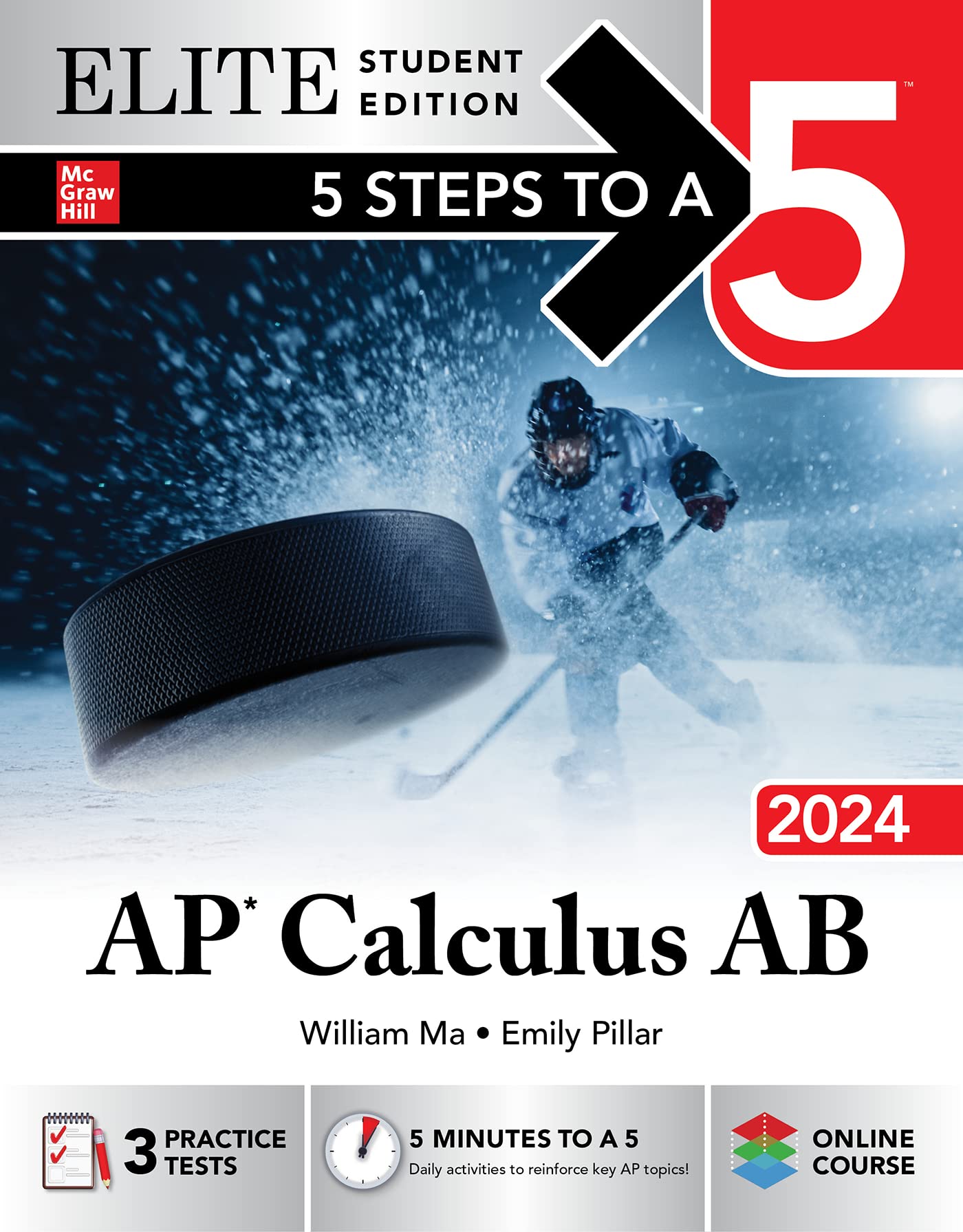 5 Steps to a 5: AP Calculus AB 2024 Elite Student Edition: Ma, William ...