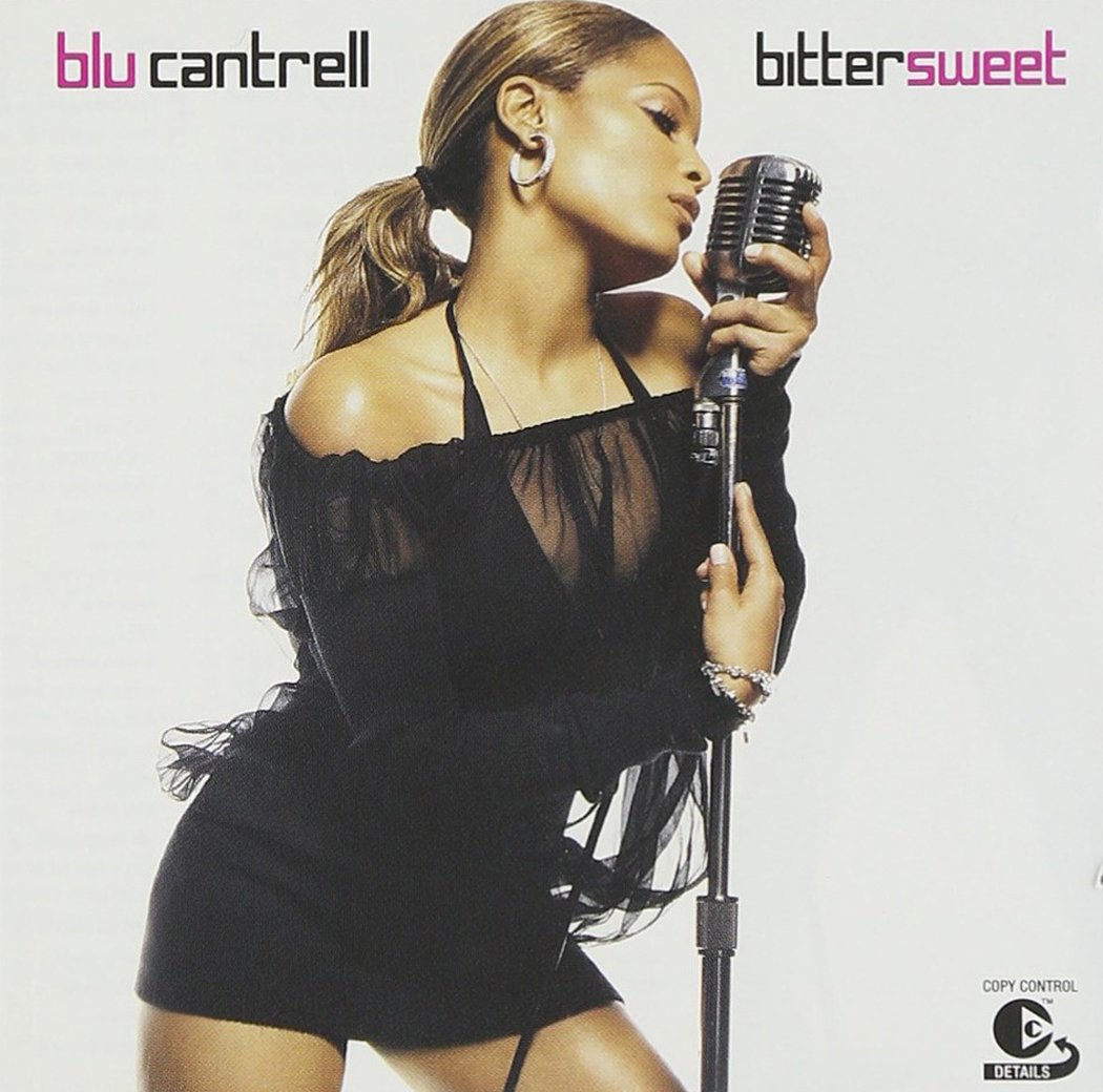 Bittersweet: Blu Cantrell, Blu Cantrell, Eritza Laues, Kevin Veney ...