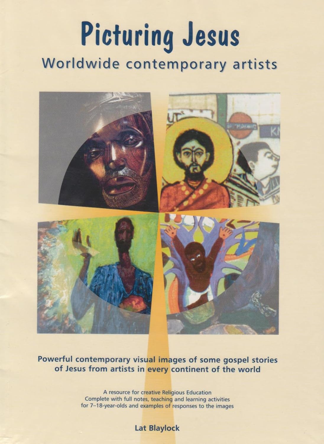 Picturing Jesus: Worldwide Contemporary Artists: Latimer Blaylock ...