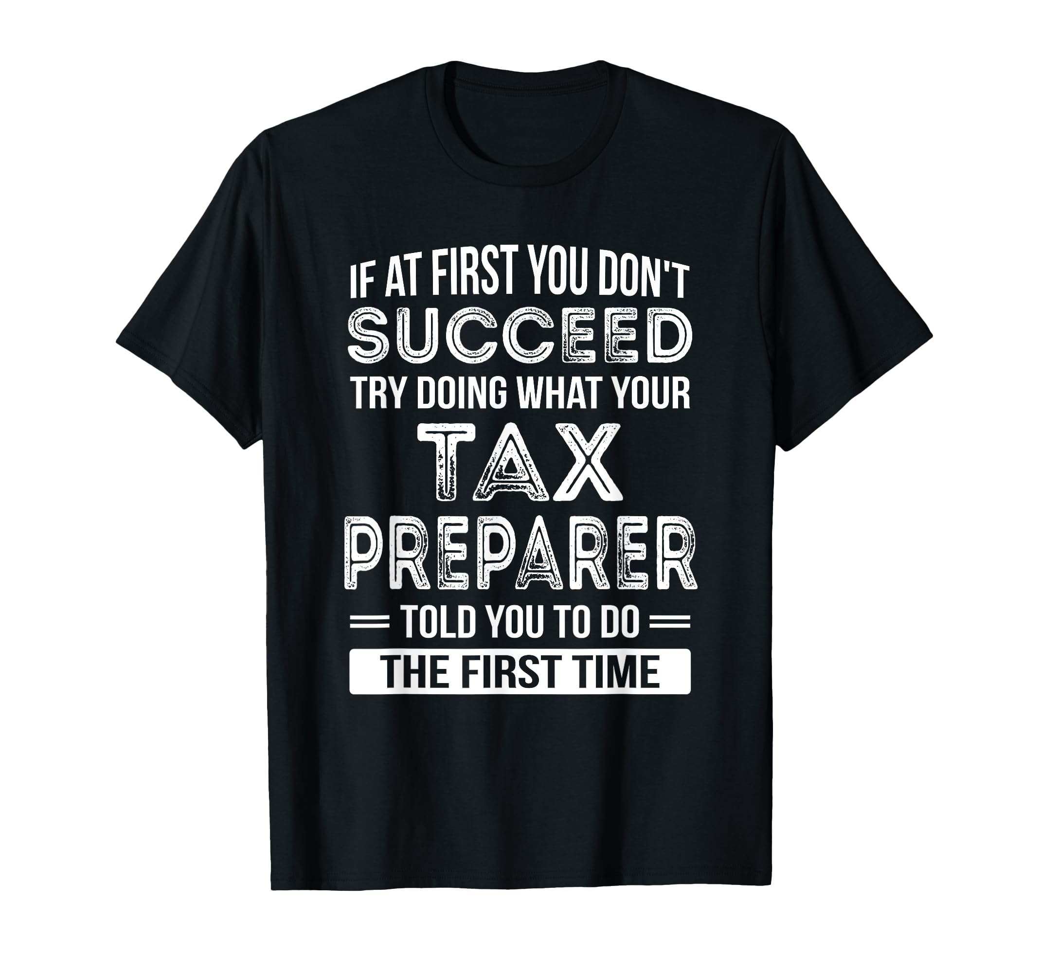 Amazon.com: Tax Preparer Tshirt Funny Tax Season Gift T-Shirt ...