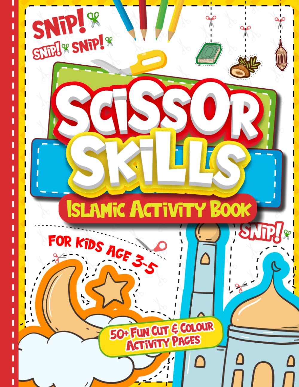 Scissor Skills: Islamic Activity Book for Toddlers and Little Kids ...