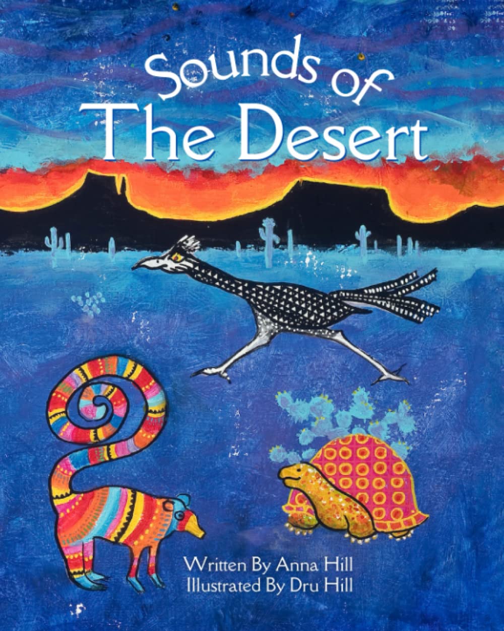 Sounds of The Desert: A Children's Book celebrating the animals of the ...