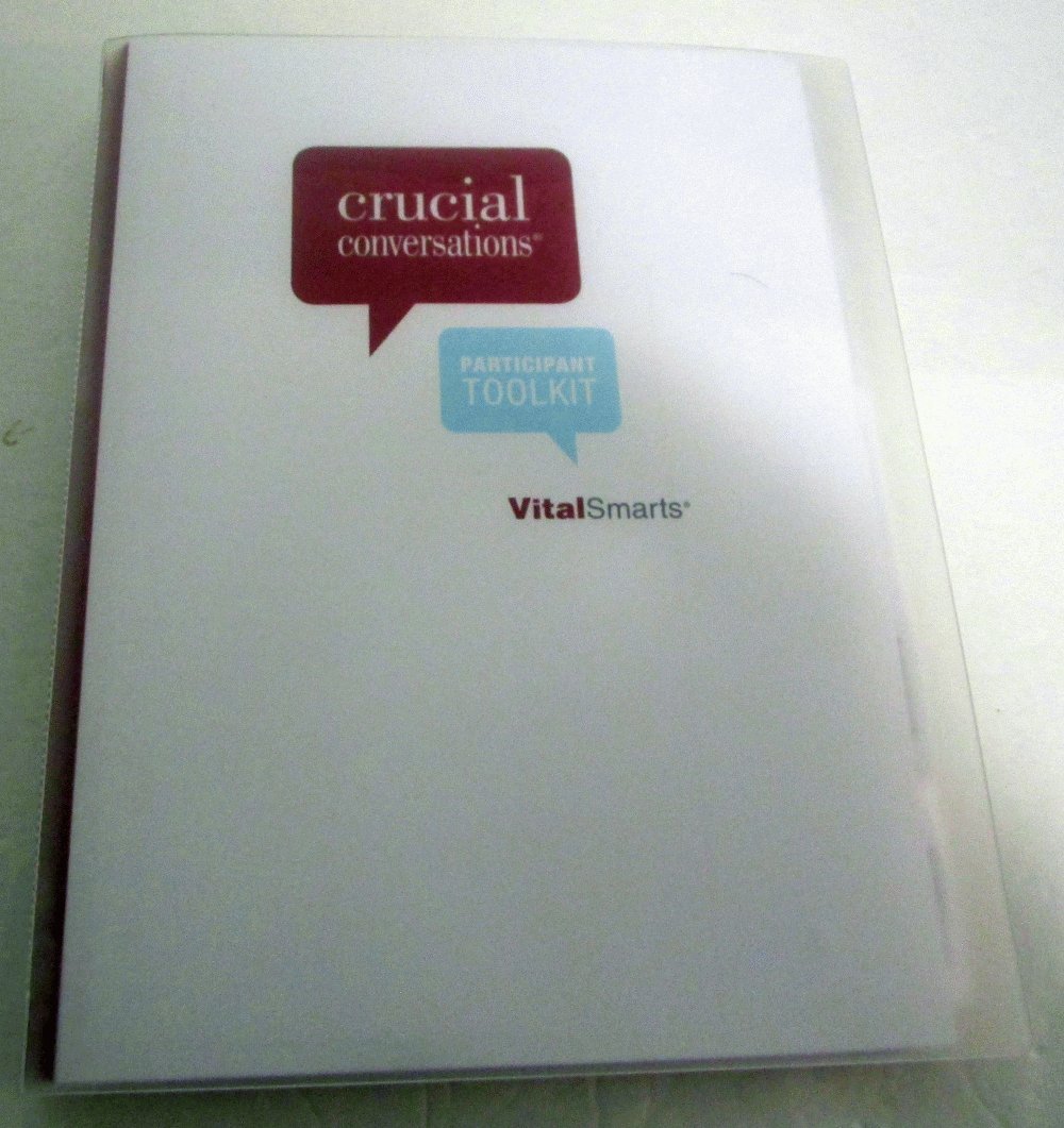 Crucial Conversations (Participant Toolkit-book only): Joseph Grenny ...