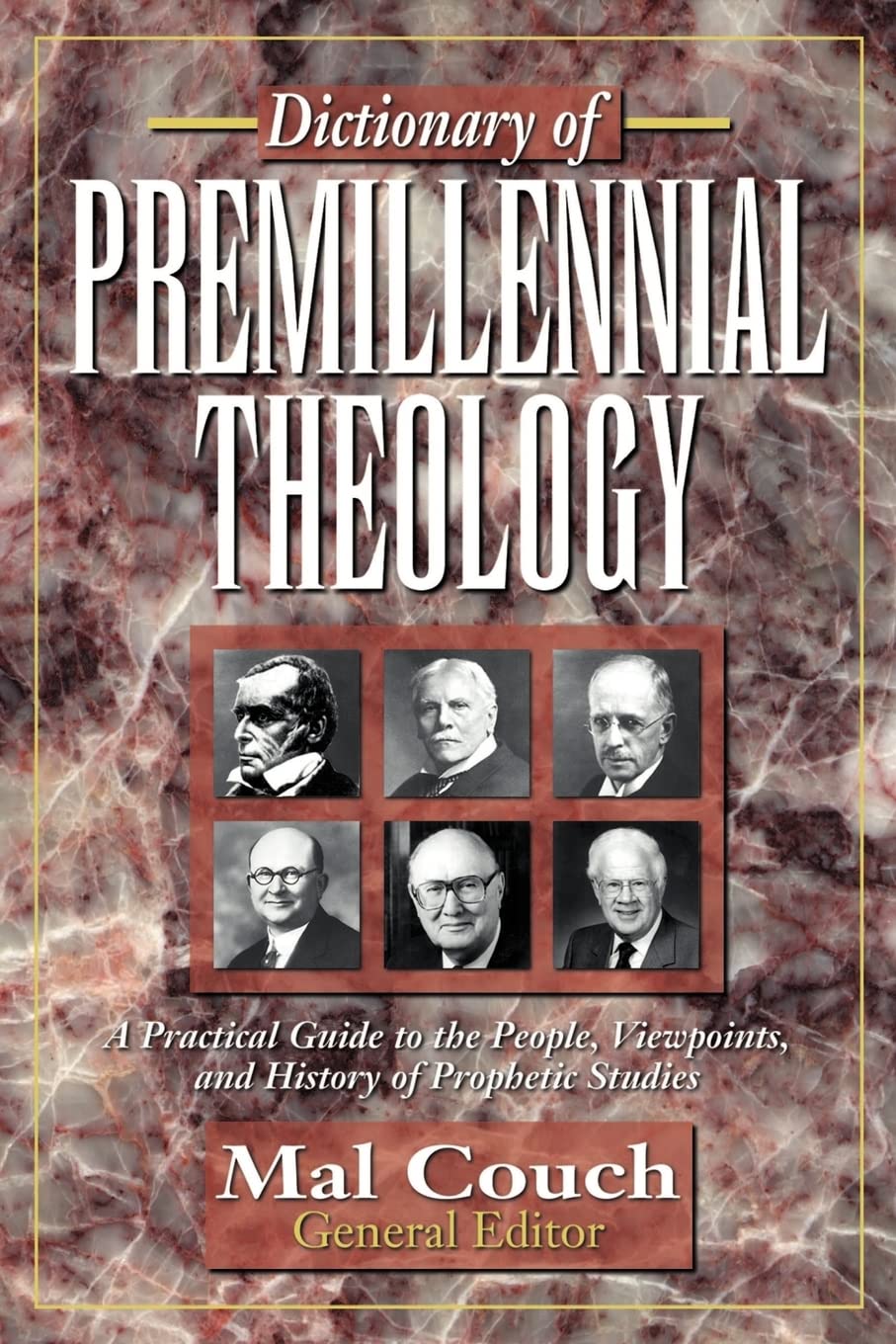 Dictionary of Premillennial Theology: Couch, Mal: 9780825424106: Amazon ...