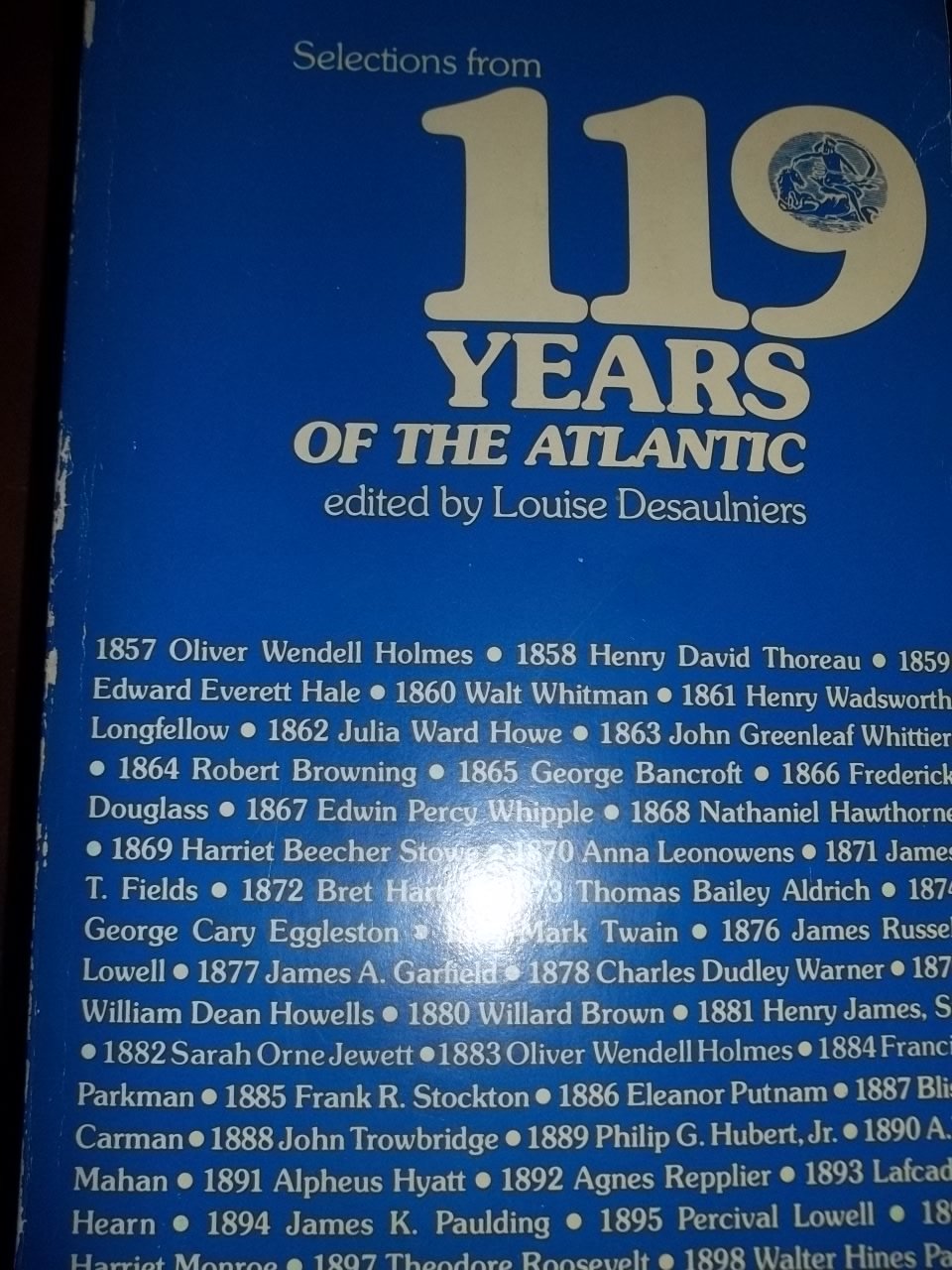 119 Years of the Atlantic: Edited By Desaulniers Louise: Amazon.com: Books