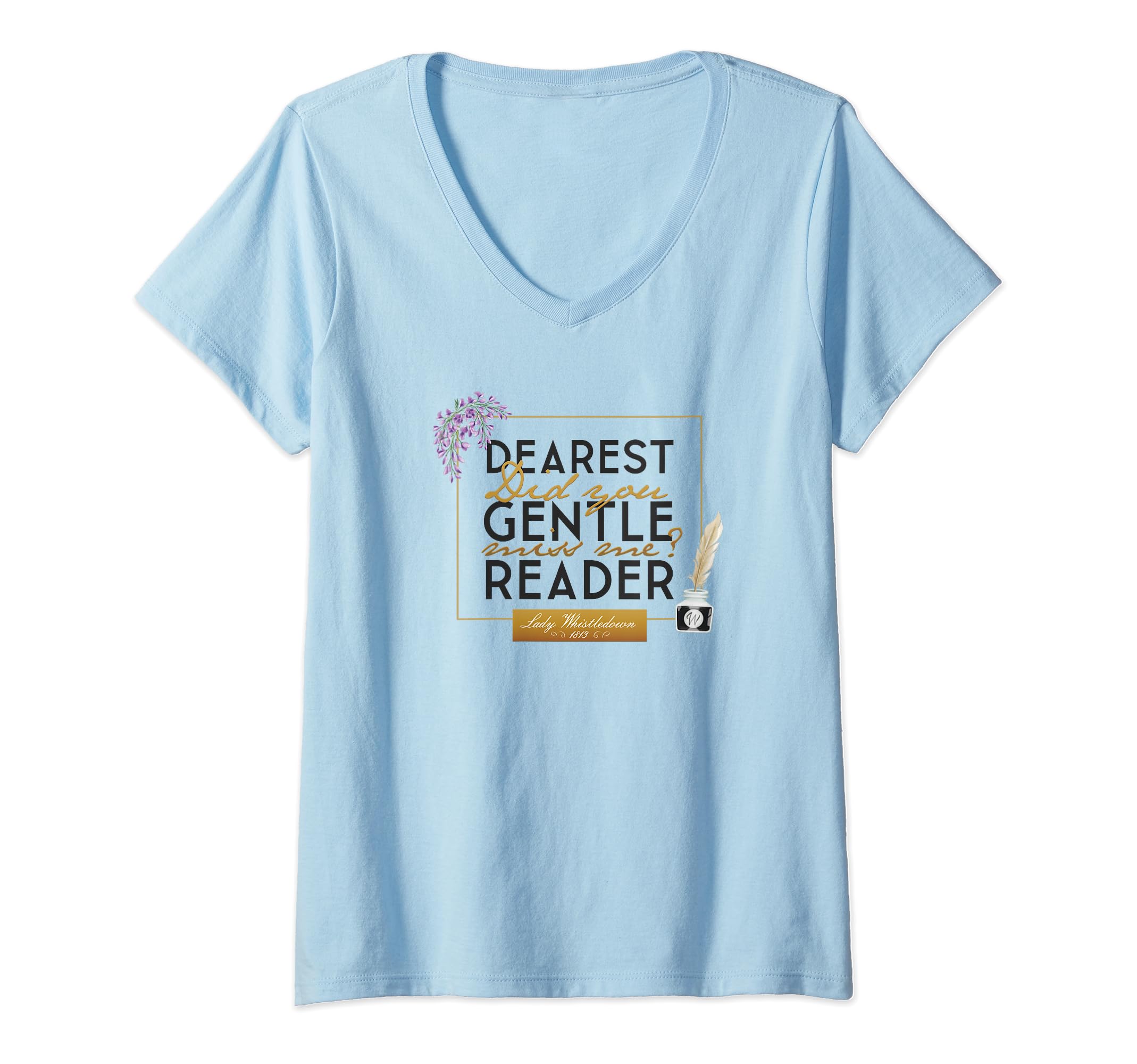 Snapklik.com : Womens Lady Whistledown Dearest Gentle Reader Quote V-Neck T-Shirt