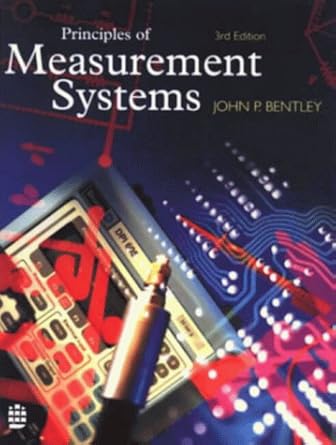 Amazon.com: Principles of Measurement Systems: 9780582237797: Bentley ...