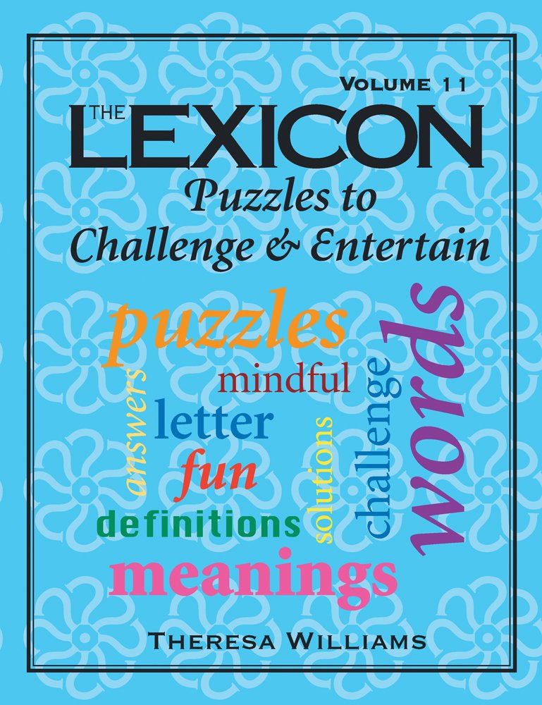 The Lexicon: Puzzles to Challenge & Entertain: Williams, Theresa ...