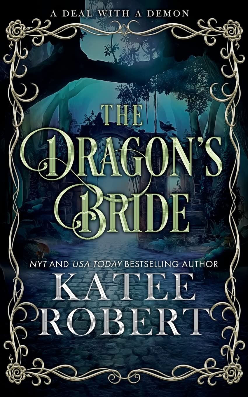 The Dragon's Bride: Special Edition (A Deal with a Demon): Robert ...