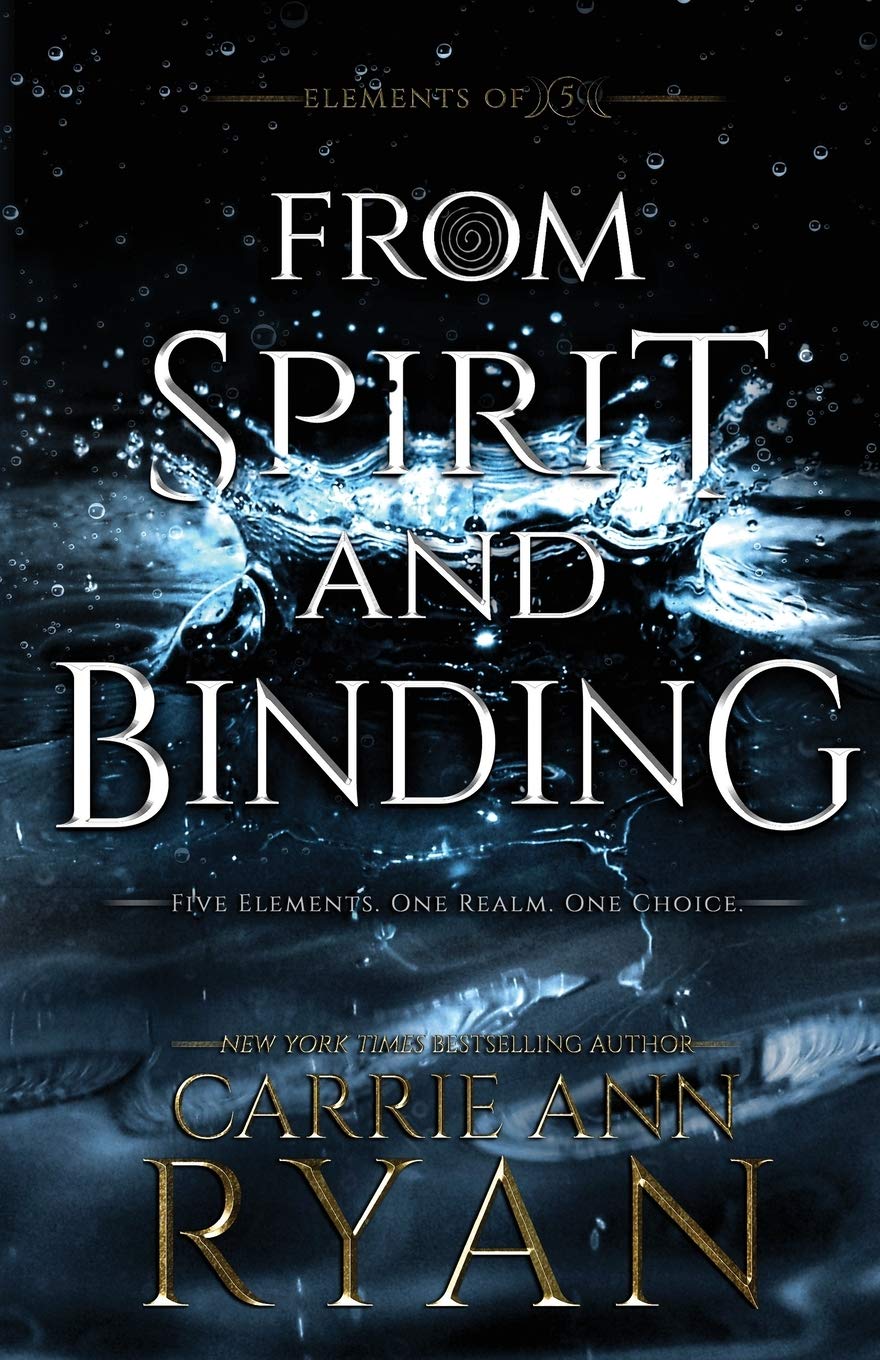 Amazon.com: From Spirit and Binding (Elements of Five): 9781947007871 ...