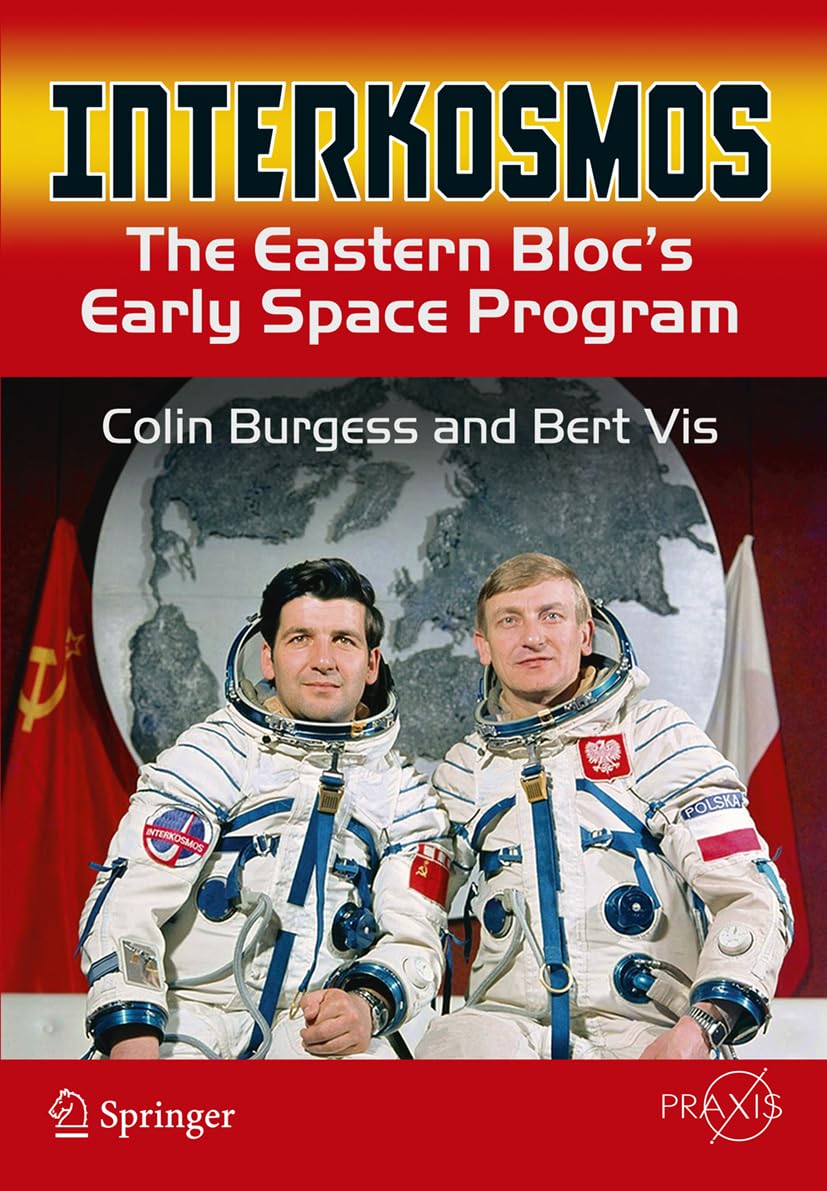 Amazon.com: Interkosmos: The Eastern Bloc's Early Space Program ...