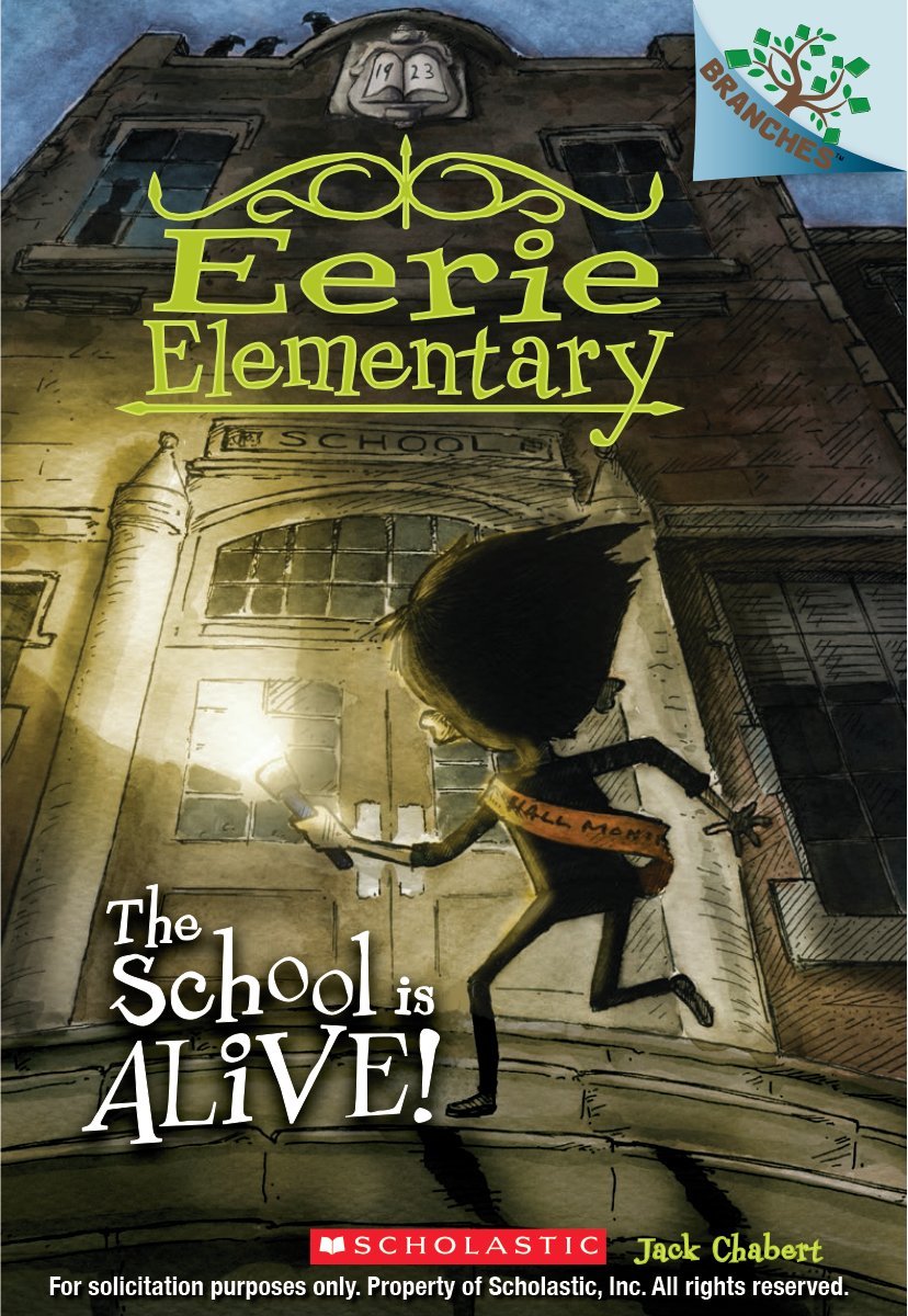 Amazon.com: The School is Alive!: A Branches Book (Eerie Elementary #1 ...