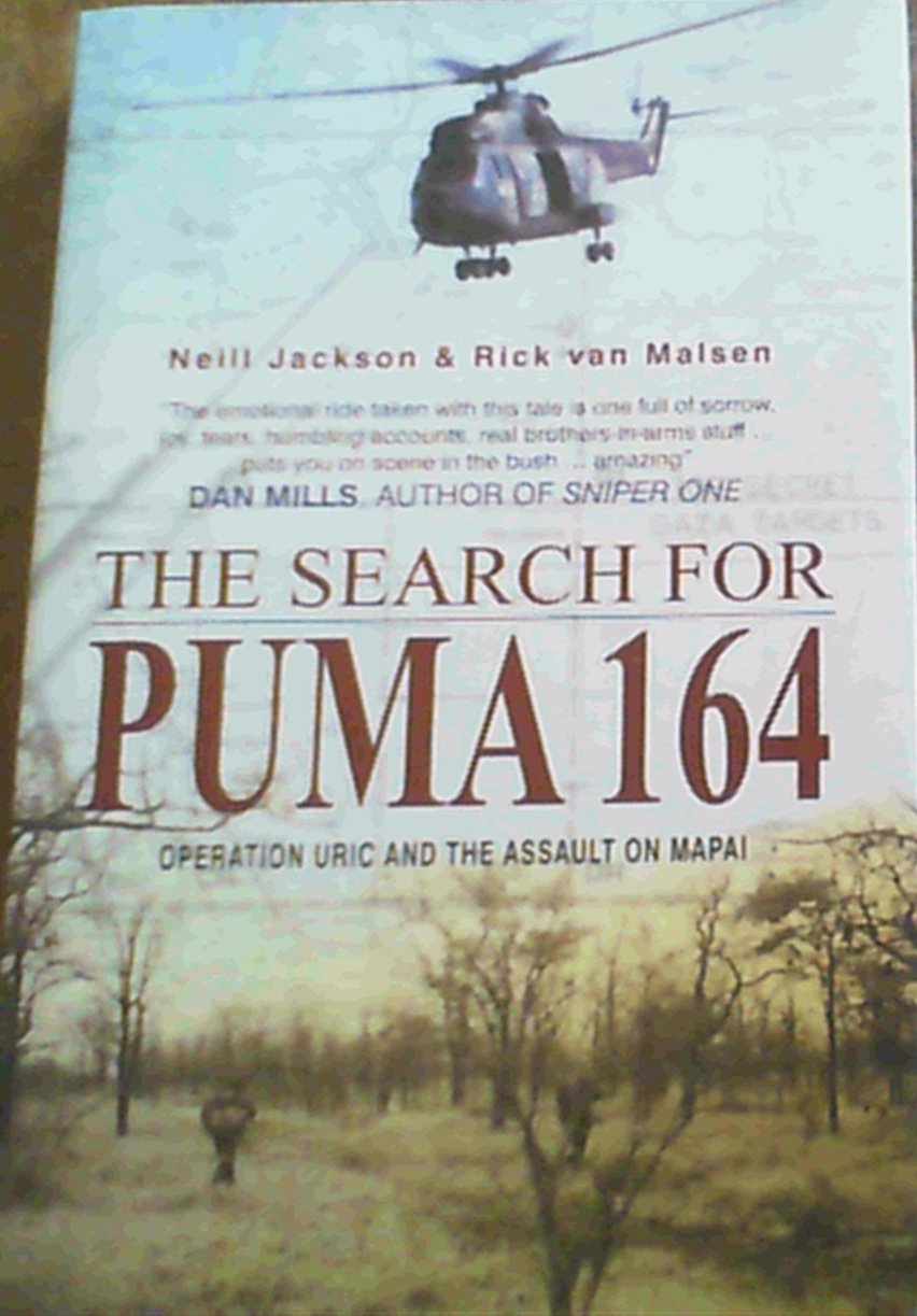 The Search for Puma 164: Operation Uric and the Assault on Mapai ...