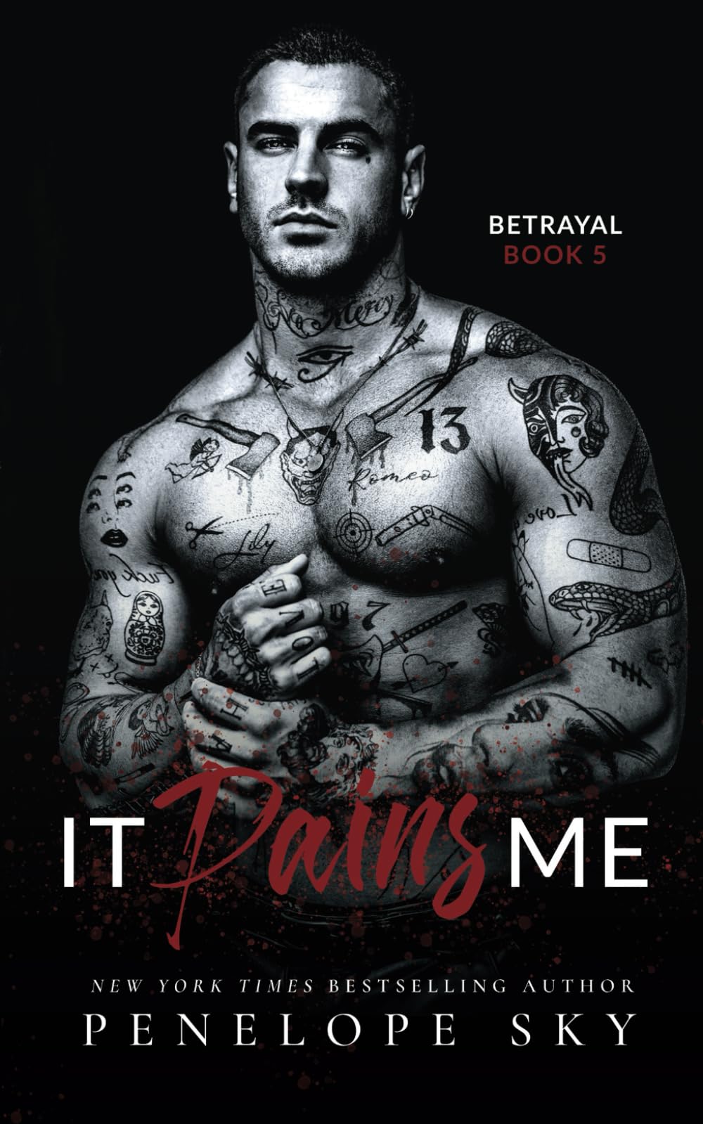 Amazon.com: It Pains Me: A Forbidden Dark Romance (Betrayal): 9798328748513: Sky, Penelope: Books